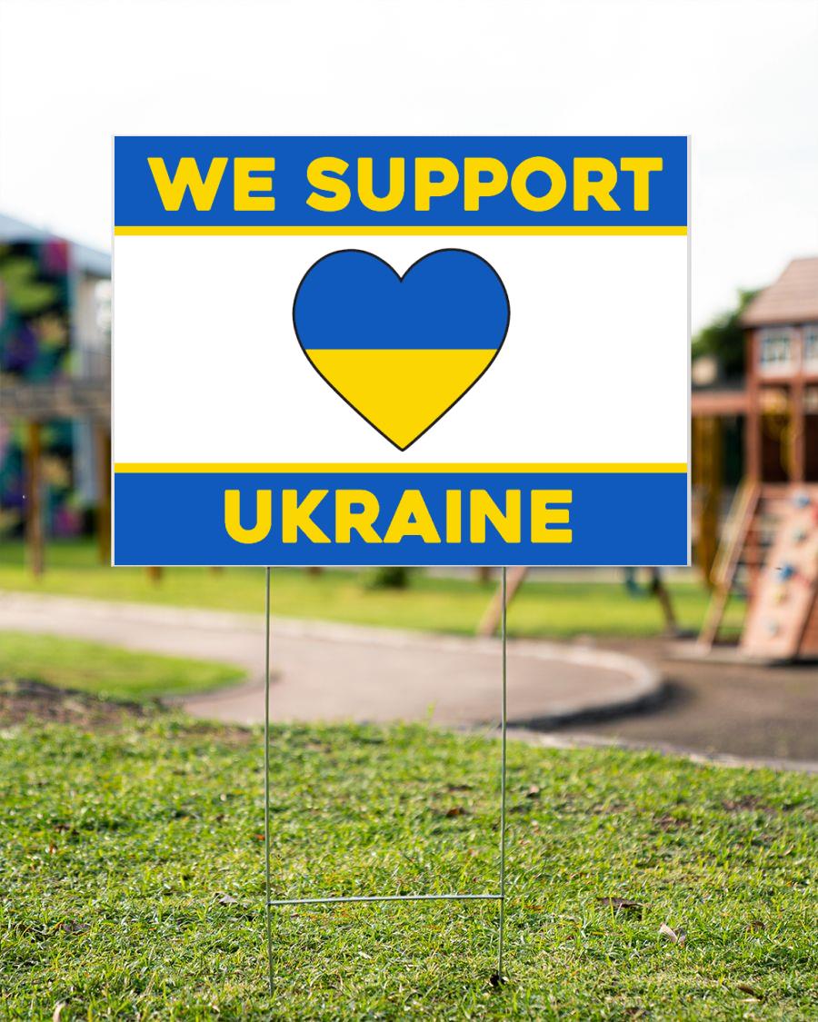 We support Ukraine yard sign